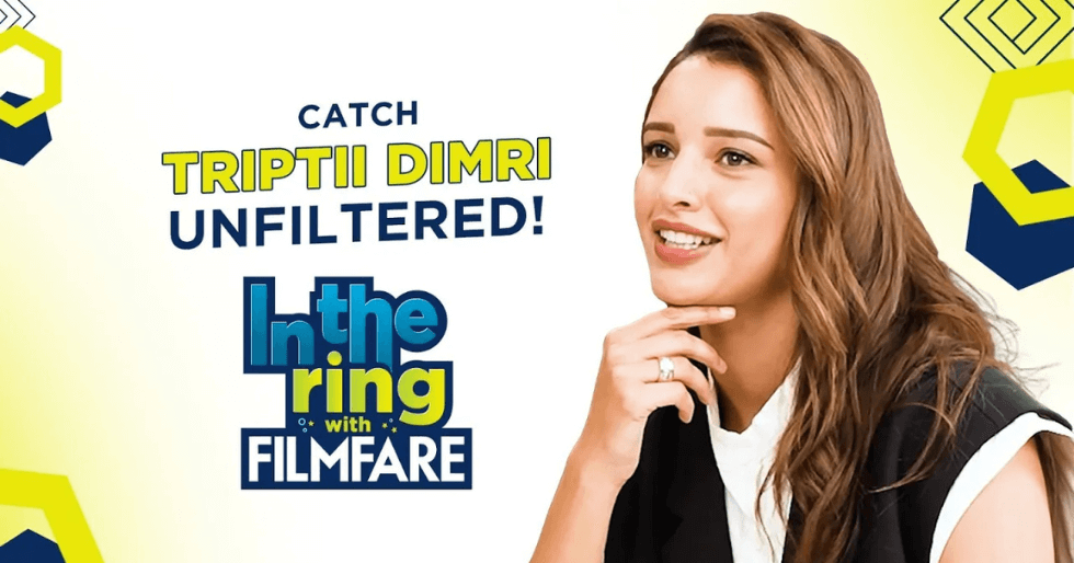 Triptii Dimri On A Success, Surviving As An Outsider & More In The Ring ...