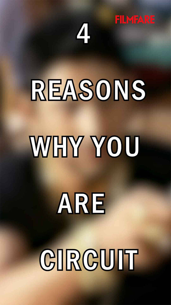 Top Reasons To Love Circuit | Filmfare.com