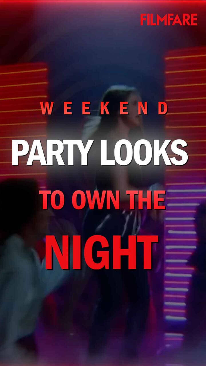 6 Weekend Party Looks to Own the Night | Filmfare.com