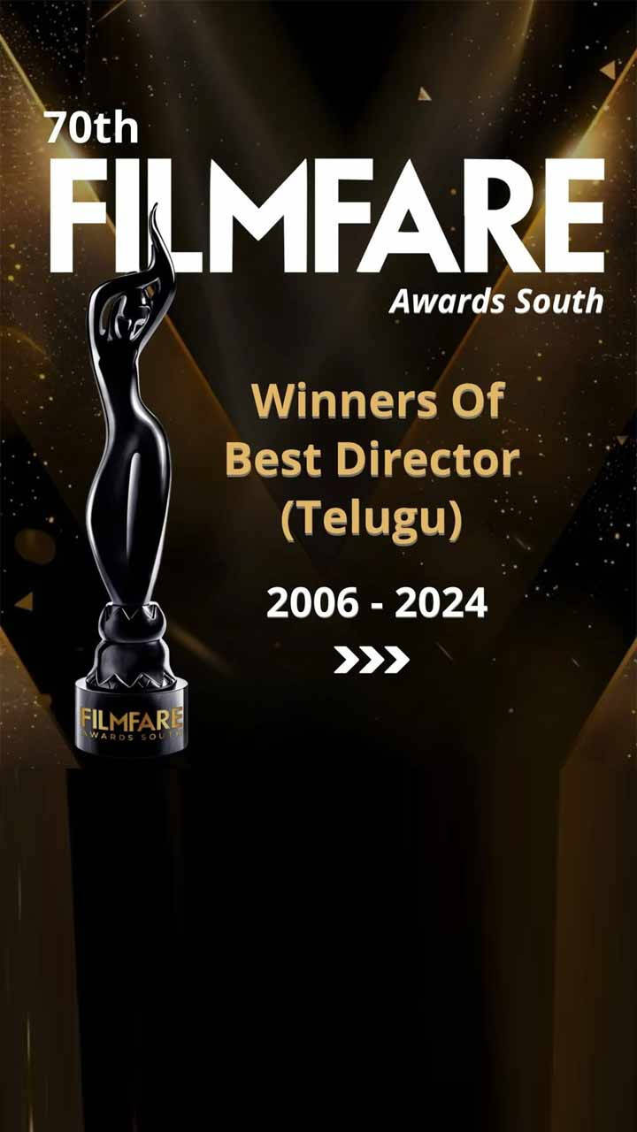 Filmfare Throwback: Winners of Best Director (Telugu) From 2006–2024 ...